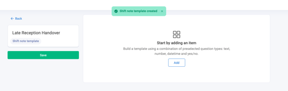 How to create Shift Notes Template?