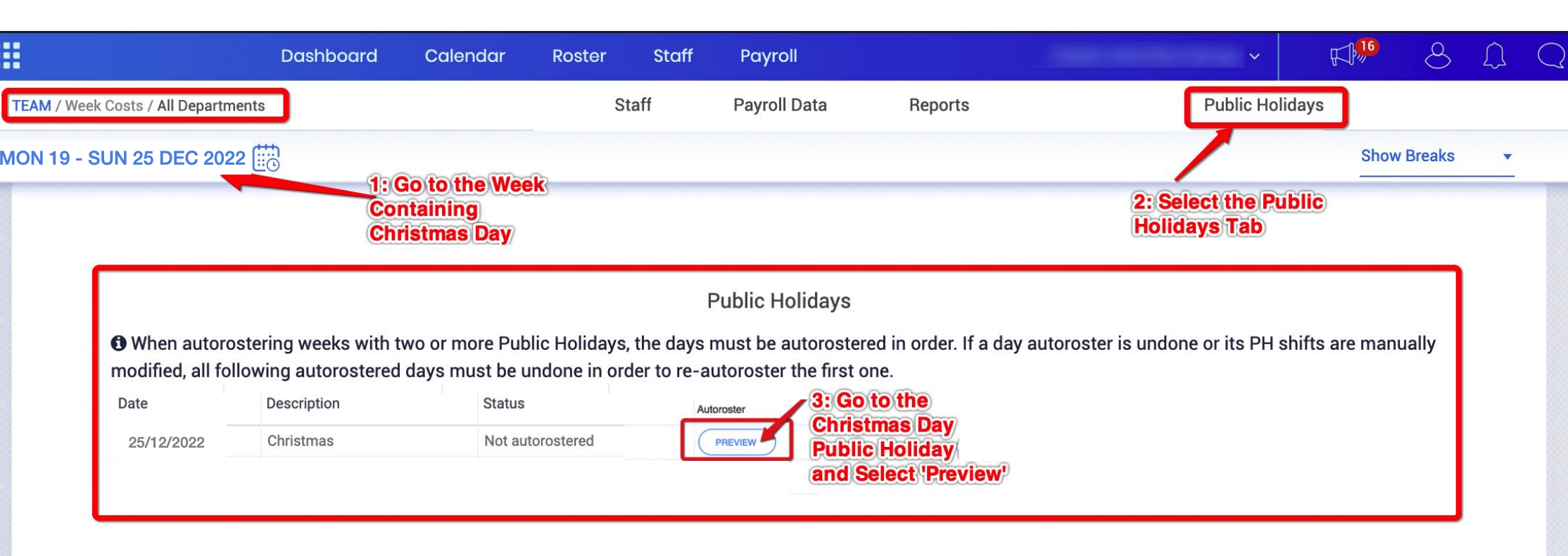 How to use the auto-roster tool during the Christmas period?
